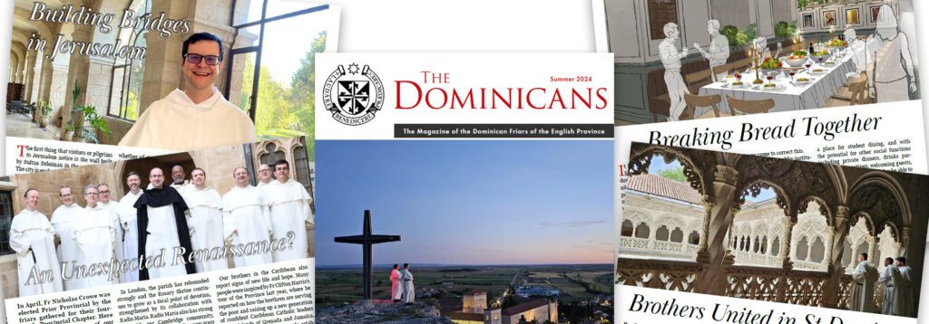 Available now: 'The Dominicans' magazine, Summer 2024 - English.op.org